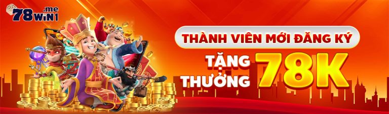 78WIN - Nhà Cái Giải Trí Casino An Toàn, Minh Bạch #1